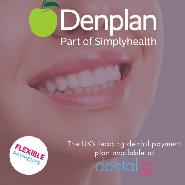 Denplan & Flexi Payment Plans – Dental 32